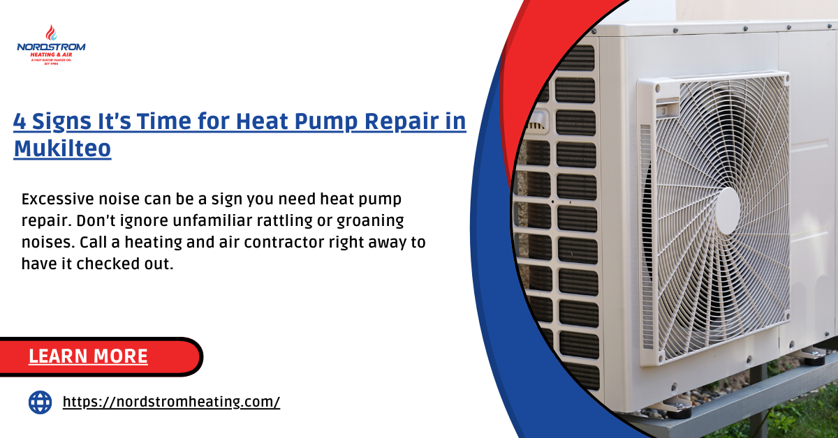 Heat Pump Repair Pros in Mukilteo | Nordstrom Heating & Air