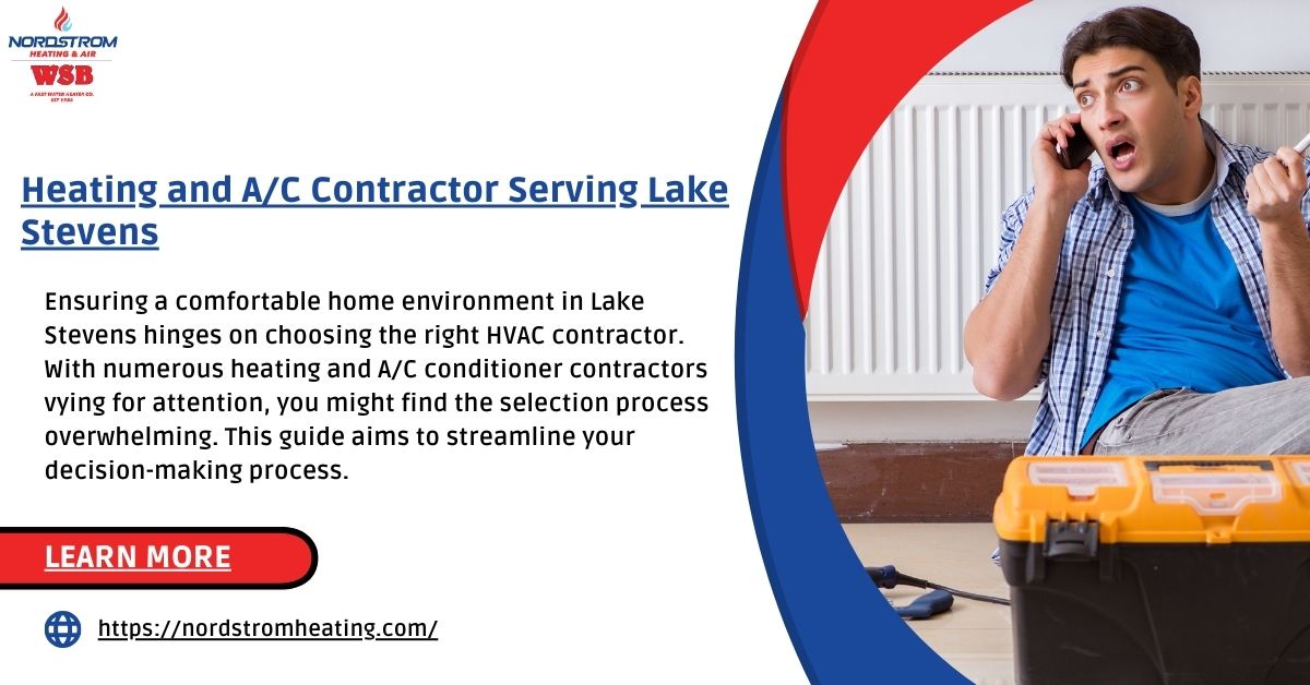 How to Find a Reliable HVAC Contractor In Lake Stevens