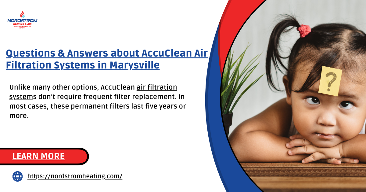 Answers about AccuClean Air Filtration Systems in Marysville